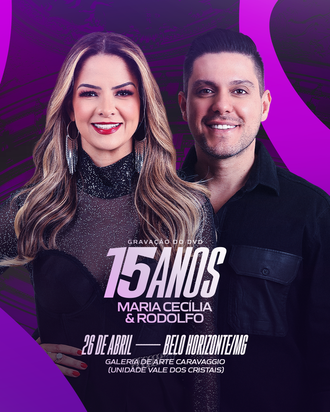 Maria Cecilia e Rodolfo celebram os 15 anos de carreira com um novo DVD ...